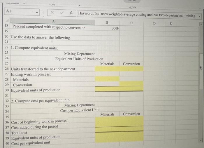 Solved Excel SIM: Process Costing using the Weighted-Average | Chegg.com Solved Excel SIM: Process Costing using the Weighted-Average | Chegg.com