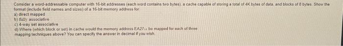 Solved Consider a word-addressable computer with 16 -bit | Chegg.com