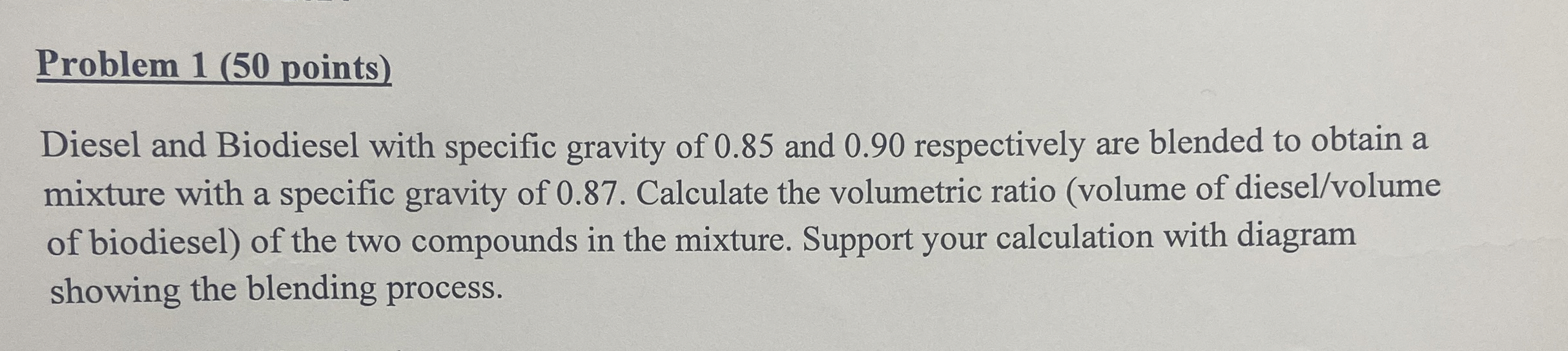 Solved Problem 1 ( 50 ﻿points)Diesel and Biodiesel with | Chegg.com