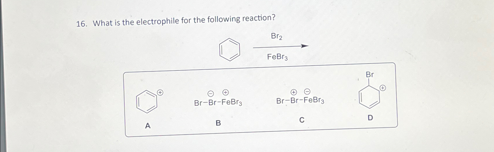 Solved What is the electrophile for the following | Chegg.com