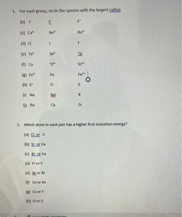 Solved 1. For each group, circle the species with the | Chegg.com