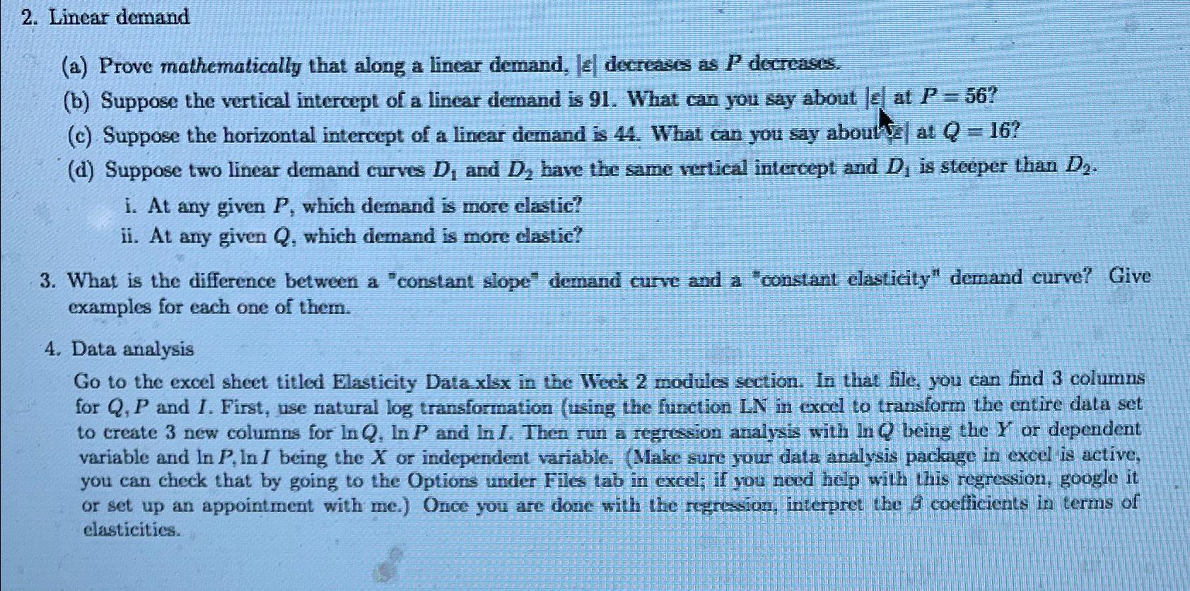 Solved Linear demand(a) ﻿Prove mathematically that along a | Chegg.com