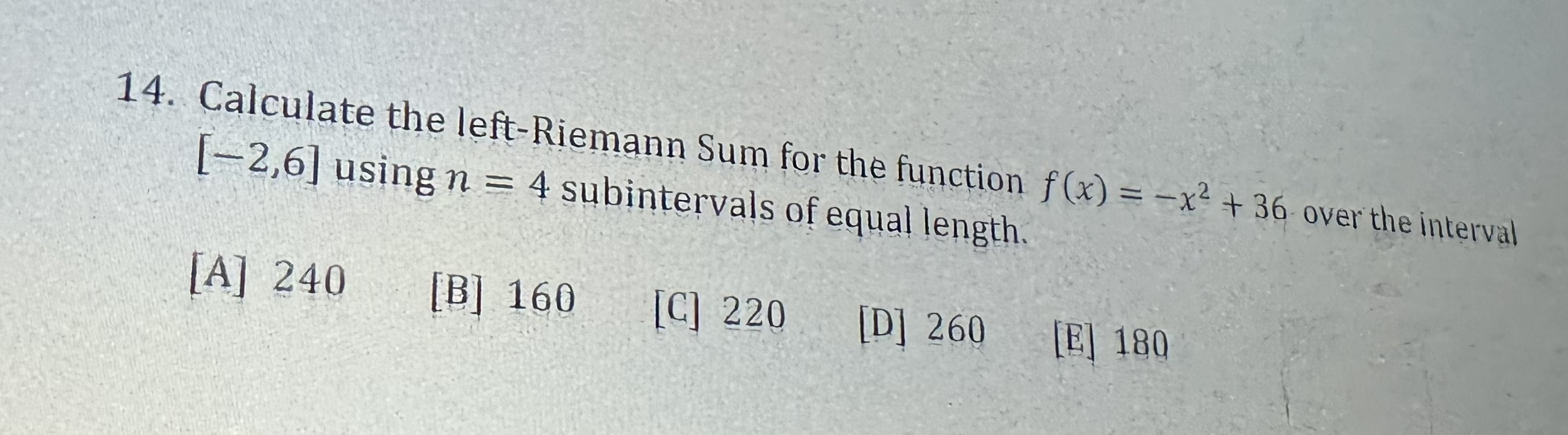 Solved Calculate the left-Riemann Sum for the function | Chegg.com