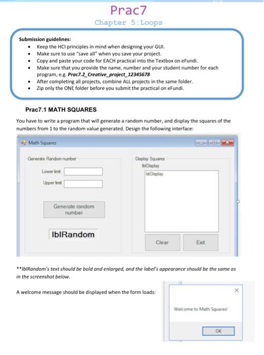 Solved Prac7 Chapter 5: Loops Submission guidelines: • Keep | Chegg.com