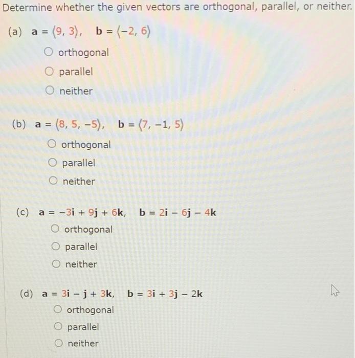 Solved Determine Whether The Given Vectors Are Orthogonal