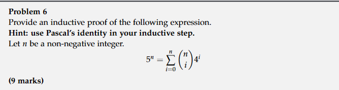 Solved Problem 6Provide an inductive proof of the following | Chegg.com