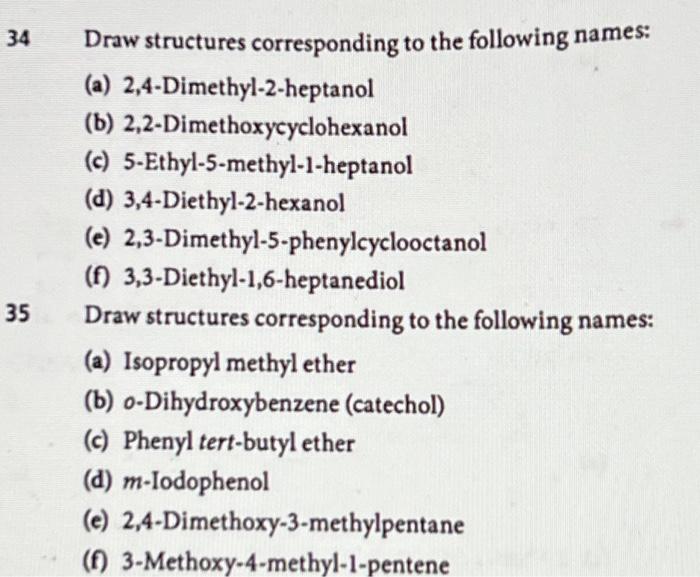 Solved Draw structures corresponding to the following names: | Chegg.com