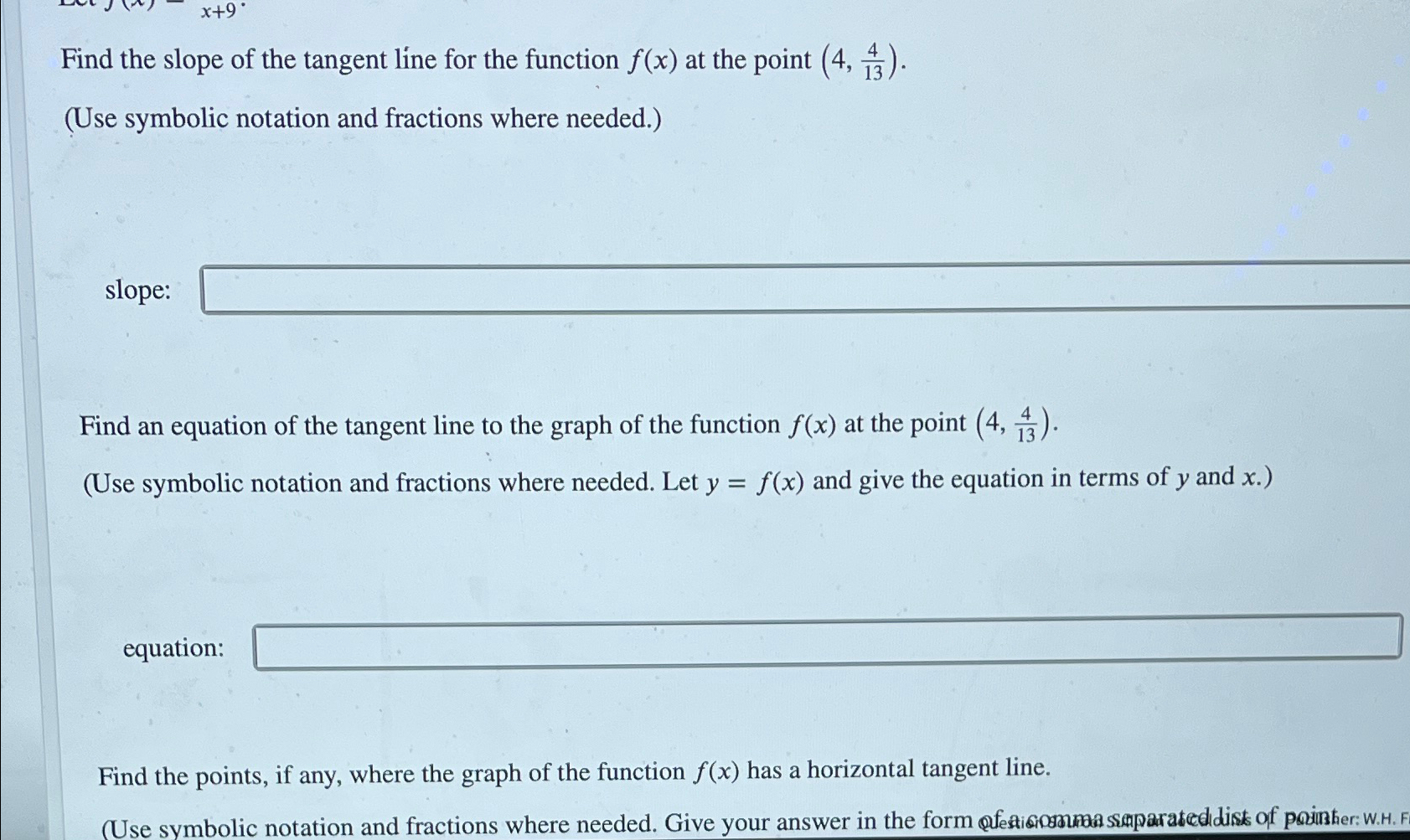 Solved Find the slope of the tangent line for the function | Chegg.com