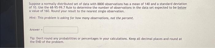 Solved Suppose a normally distributed set of data with 8800 | Chegg.com