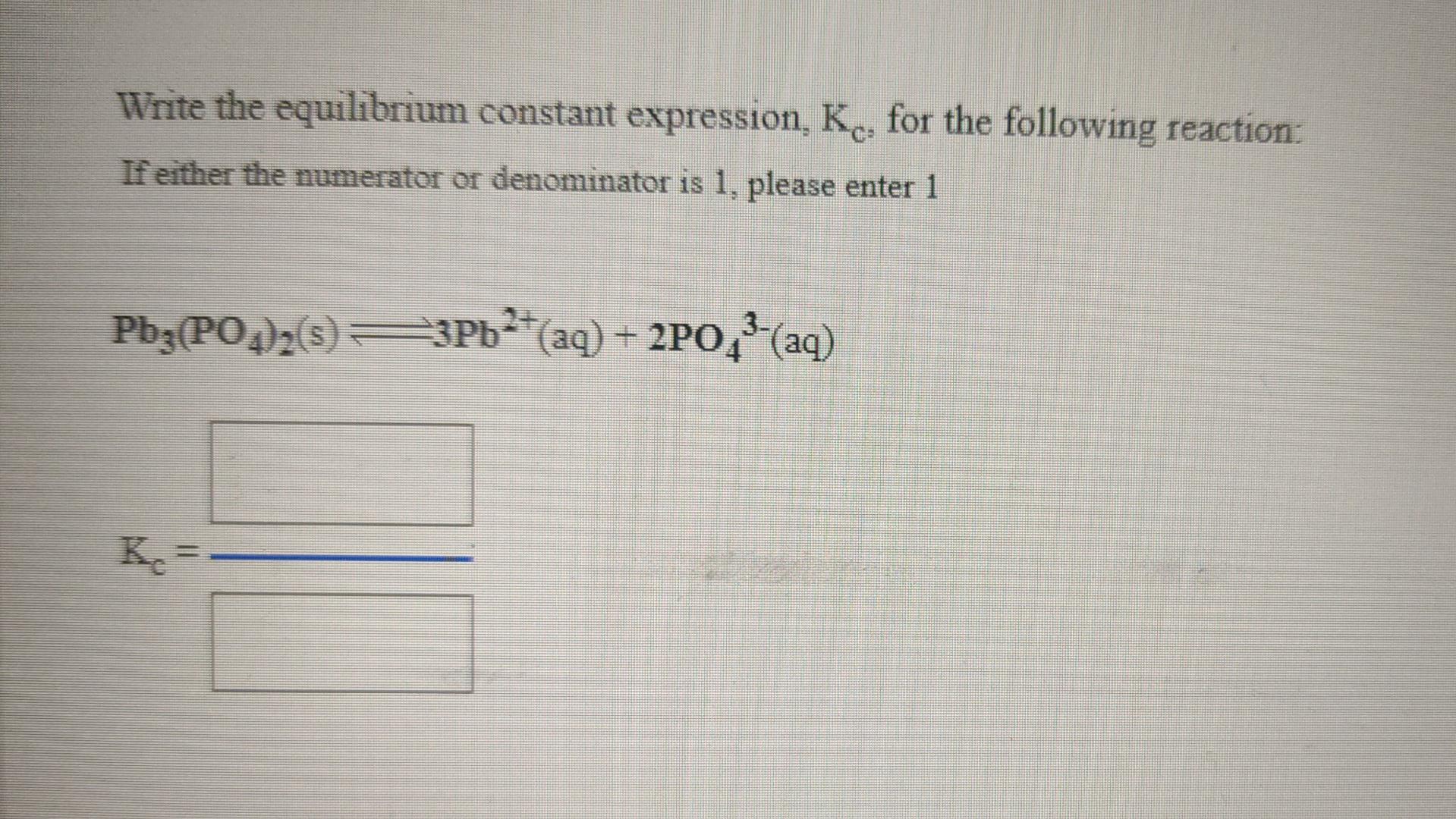 Solved Write the expression for the equilibrium constant Kp | Chegg.com