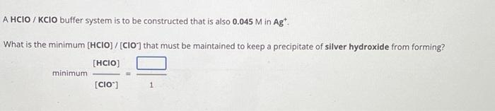 Solved AHClO/KClO buffer system is to be constructed that is | Chegg.com