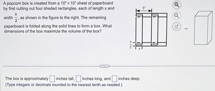 Solved A popcorn box is created from a 10n×10′′ sheet of | Chegg.com