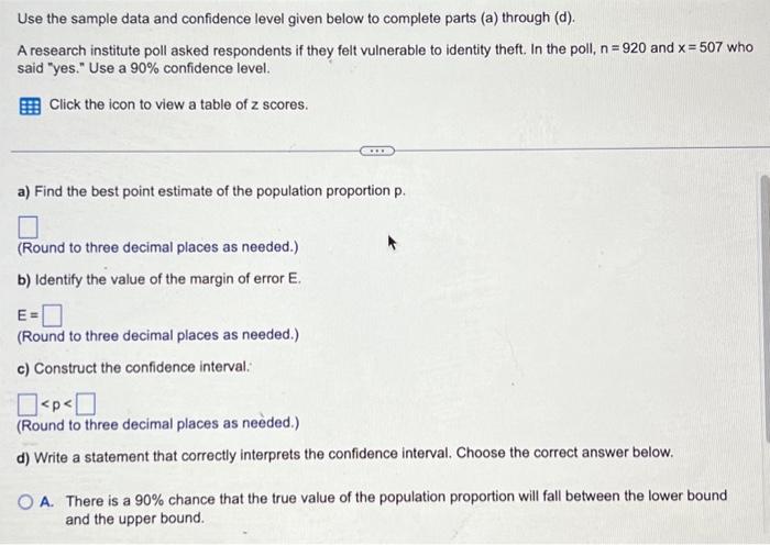 Solved Use the sample data and confidence level given below | Chegg.com