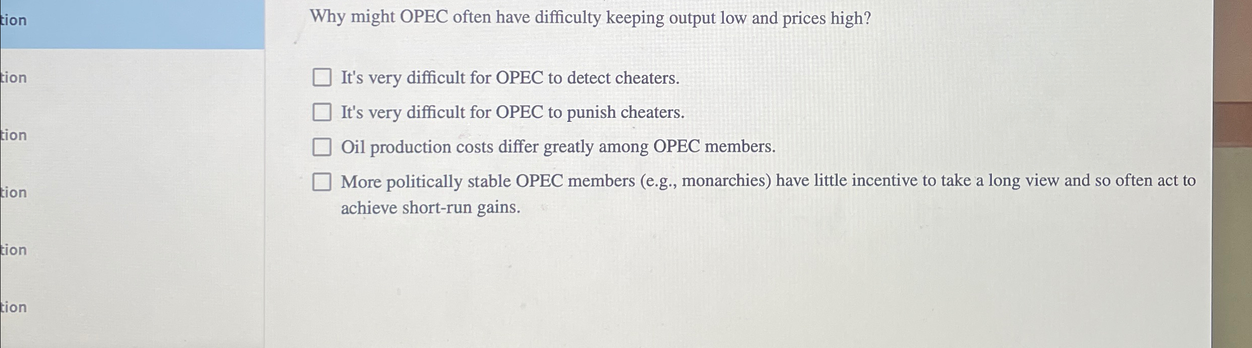 Solved Why might OPEC often have difficulty keeping output | Chegg.com