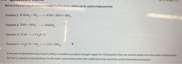 Solved Below is the four-step process to convert CuFeS2 to | Chegg.com
