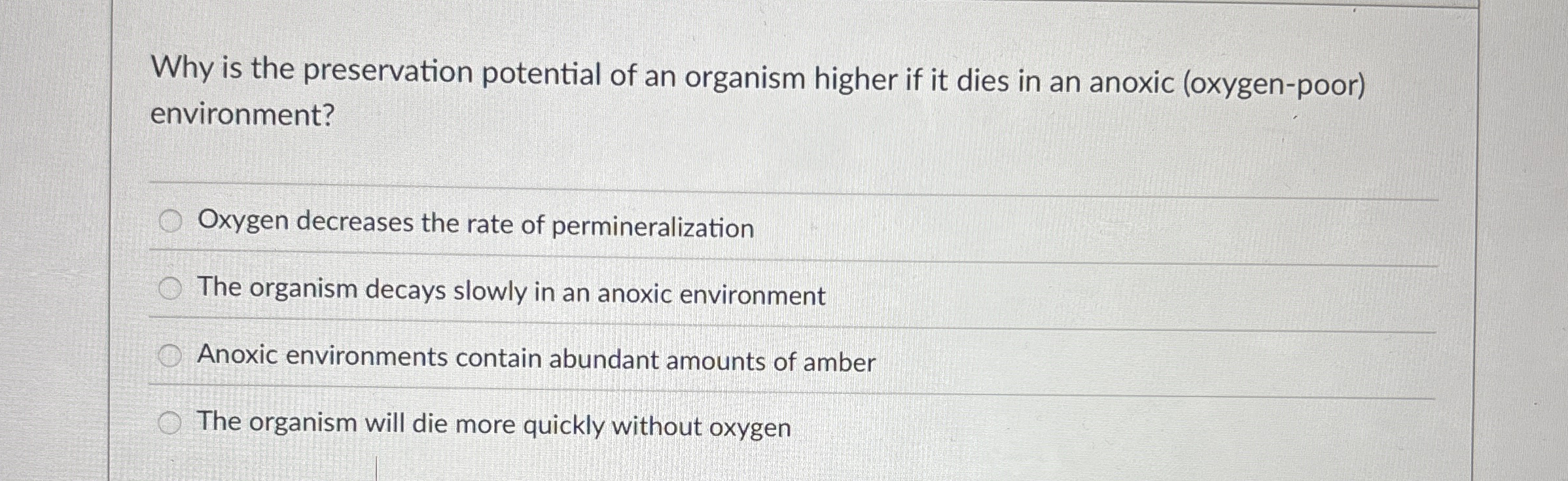 Solved Why is the preservation potential of an organism | Chegg.com