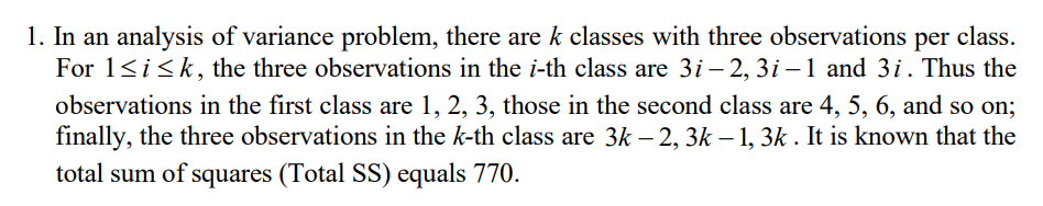 Solved What is the value of k ?In an analysis of variance | Chegg.com