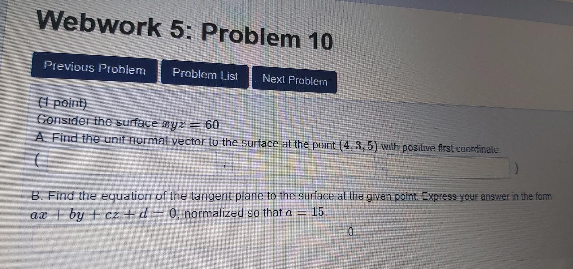 Solved Webwork 5 Problem 4 Previous Problem Problem List