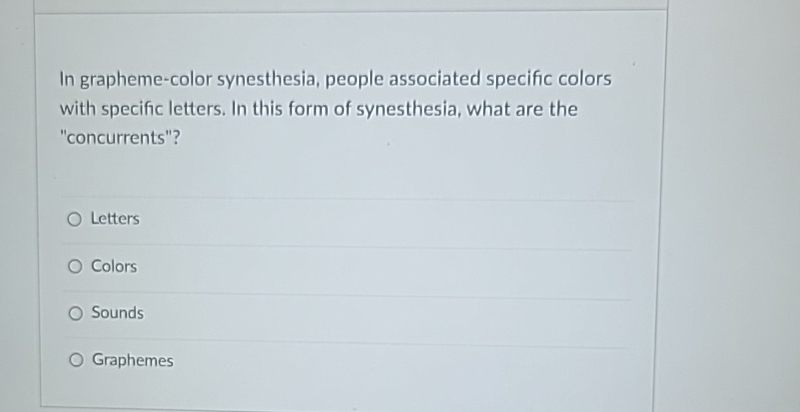 Solved In grapheme-color synesthesia, people associated | Chegg.com