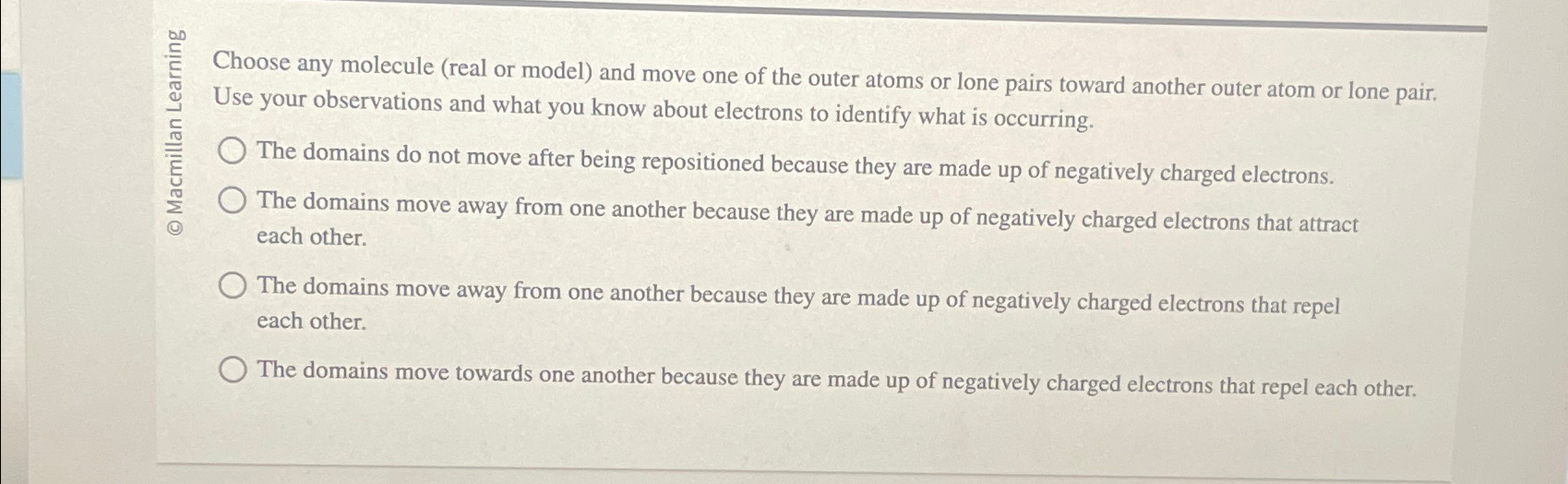 Solved Choose any molecule (real or model) ﻿and move one of | Chegg.com