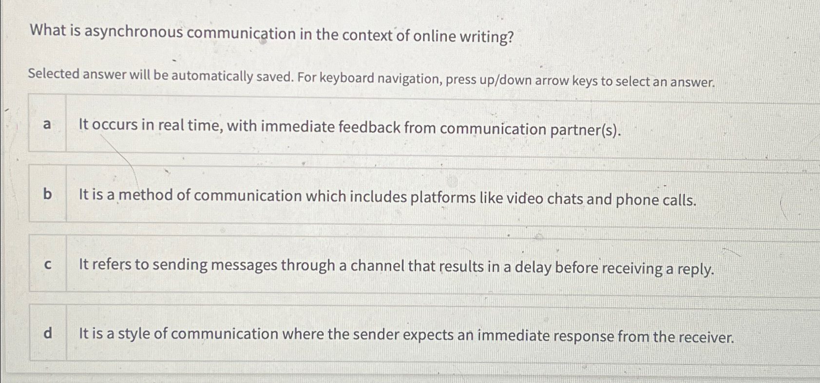 Solved What is asynchronous communication in the context of | Chegg.com