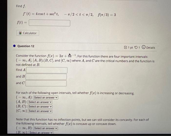 Solved Find f. f'(t) = 4 cost + sect, -*/2
