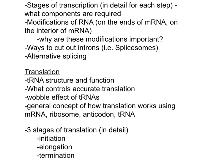 Solved -Stages of transcription (in detail for each step) - | Chegg.com