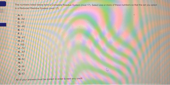 Solved The numbers listed below form a Complete Residue | Chegg.com