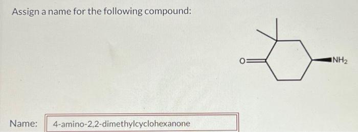 Solved Assign a name for the following compound: | Chegg.com