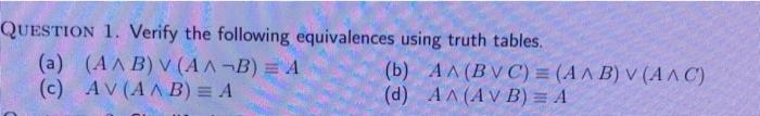 Solved QUESTION 1. Verify the following equivalences using | Chegg.com