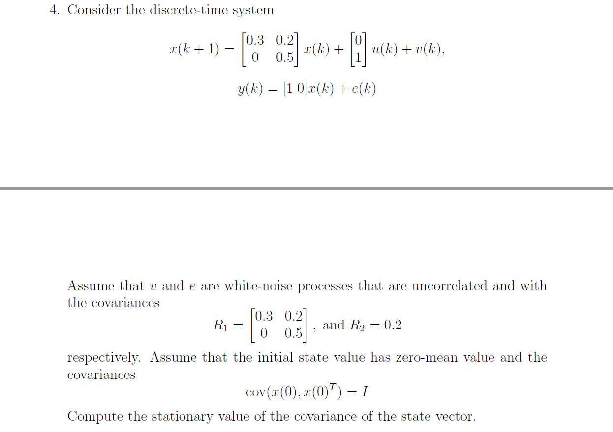Solved Consider the discrete-time | Chegg.com
