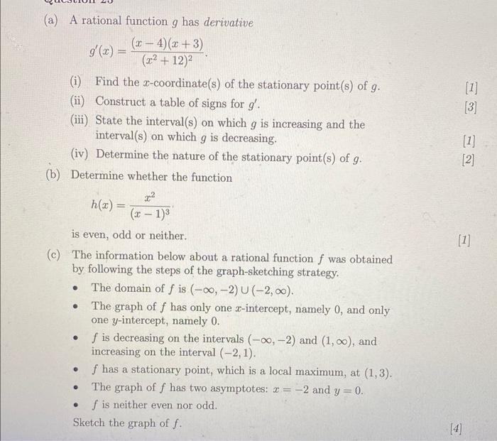 Solved (a) A rational function g has derivative | Chegg.com
