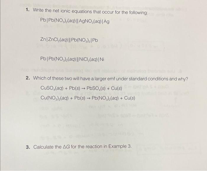 Solved 1. Write the net ionic equations that occur for the | Chegg.com