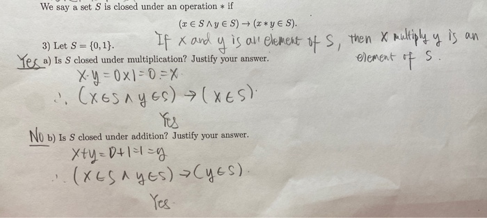 Solved We say a set S is closed under an operation * if (X E | Chegg.com