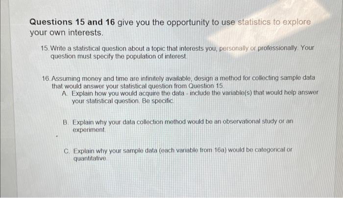 Solved Questions 15 and 16 give you the opportunity to use | Chegg.com
