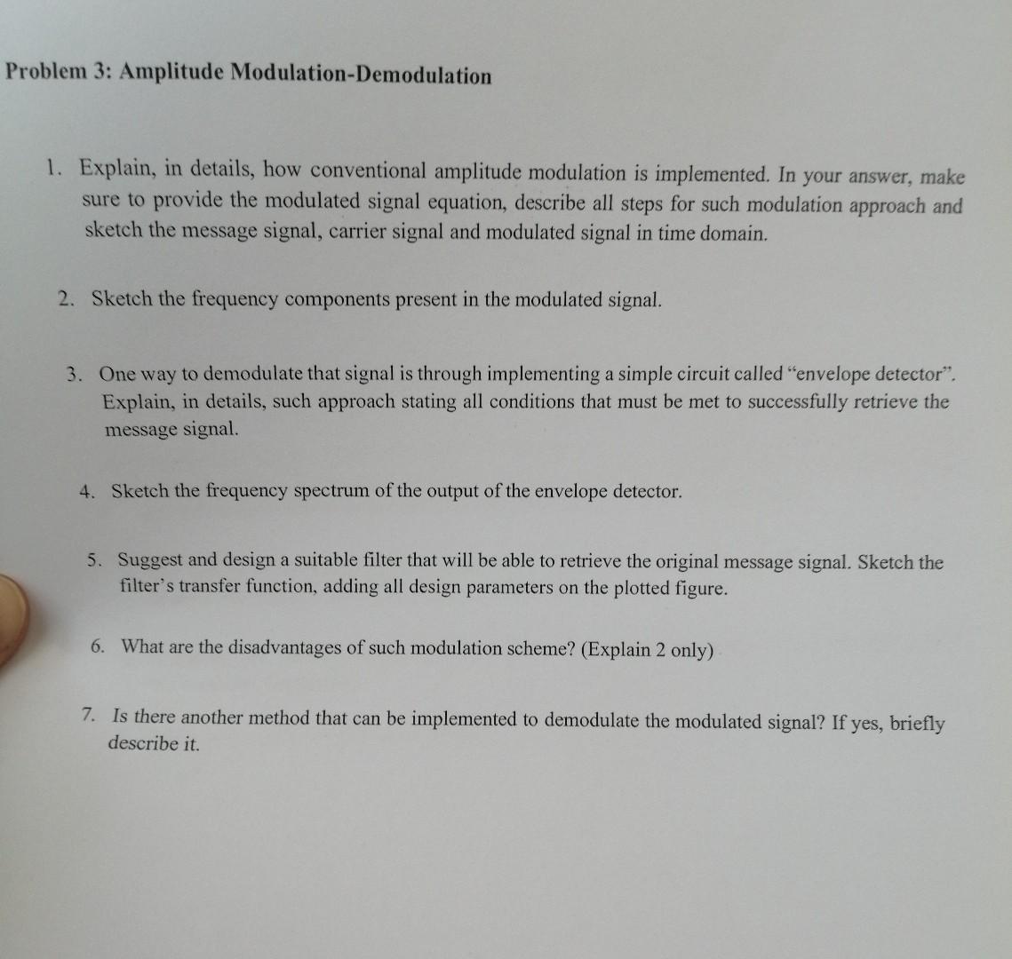 Solved Problem 3: Amplitude Modulation-Demodulation 1. | Chegg.com