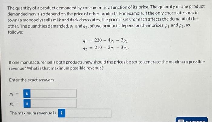 The quantity of a product demanded by consumers is a | Chegg.com
