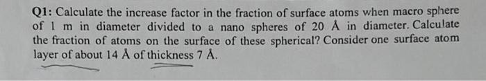 Solved Q1: Calculate the increase factor in the fraction of | Chegg.com
