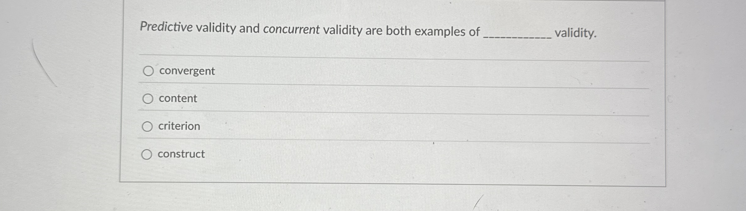 Solved Predictive validity and concurrent validity are both | Chegg.com