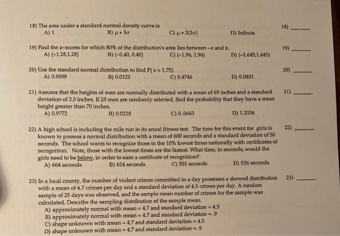 Solved 18) The area under a standard normal density curve is | Chegg.com