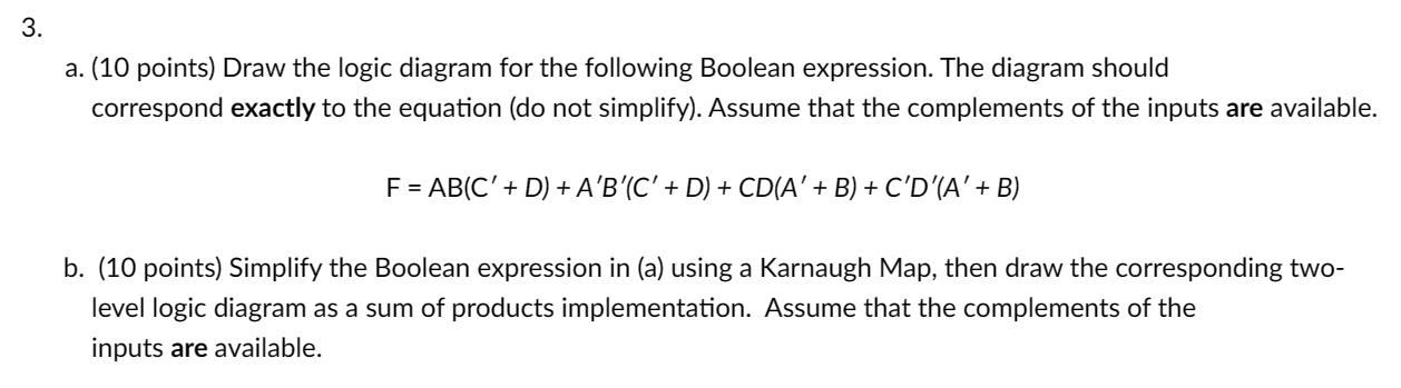 Solved a. (10 ﻿points) ﻿Draw the logic diagram for the | Chegg.com