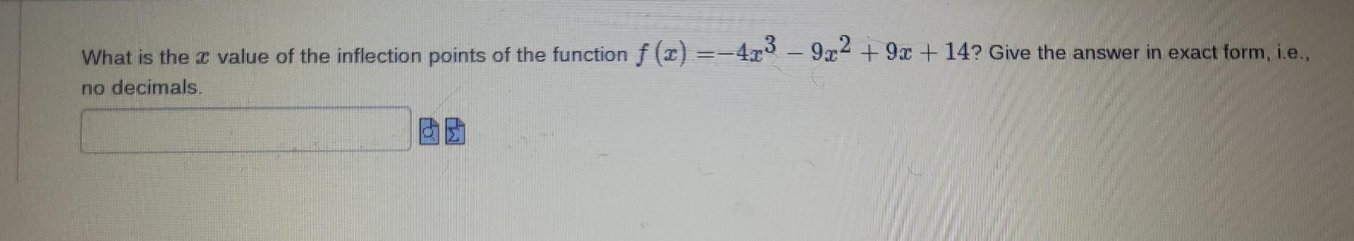 Solved What is the x value of the inflection points of the | Chegg.com