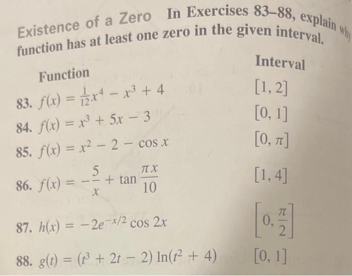 Solved Existence of a Zero function has at least one zero in | Chegg.com