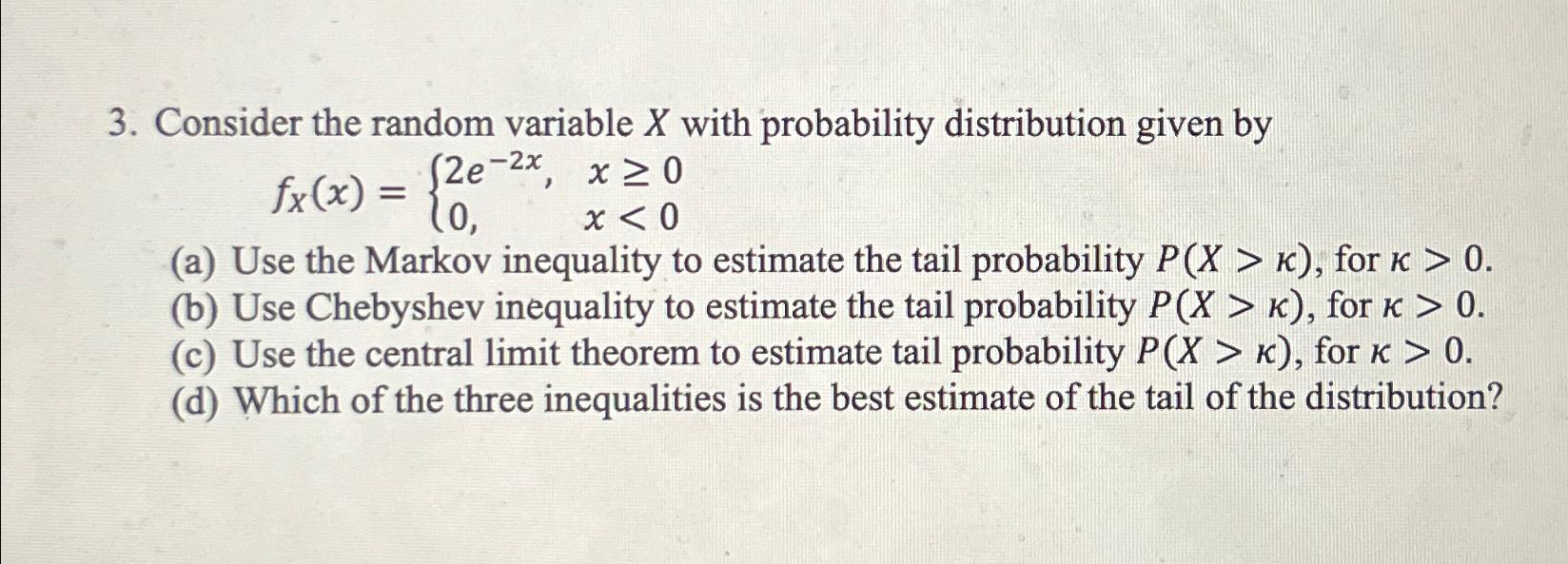 Solved Consider the random variable x ﻿with probability | Chegg.com