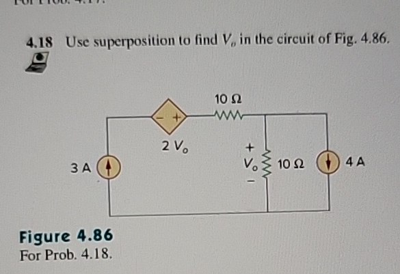 Solved 4.18 ﻿Use superposition to find Vo ﻿in the circuit of | Chegg.com