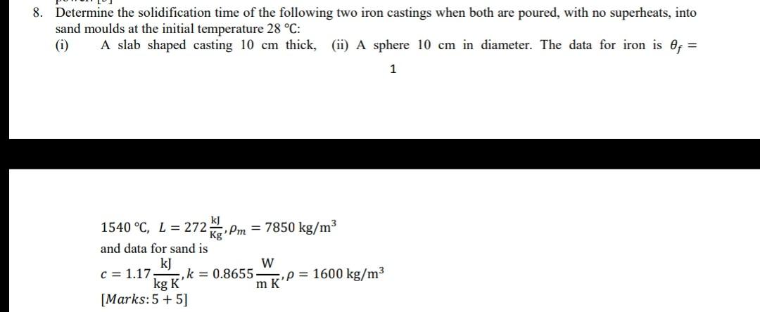 Solved 8. Determine the solidification time of the following | Chegg.com