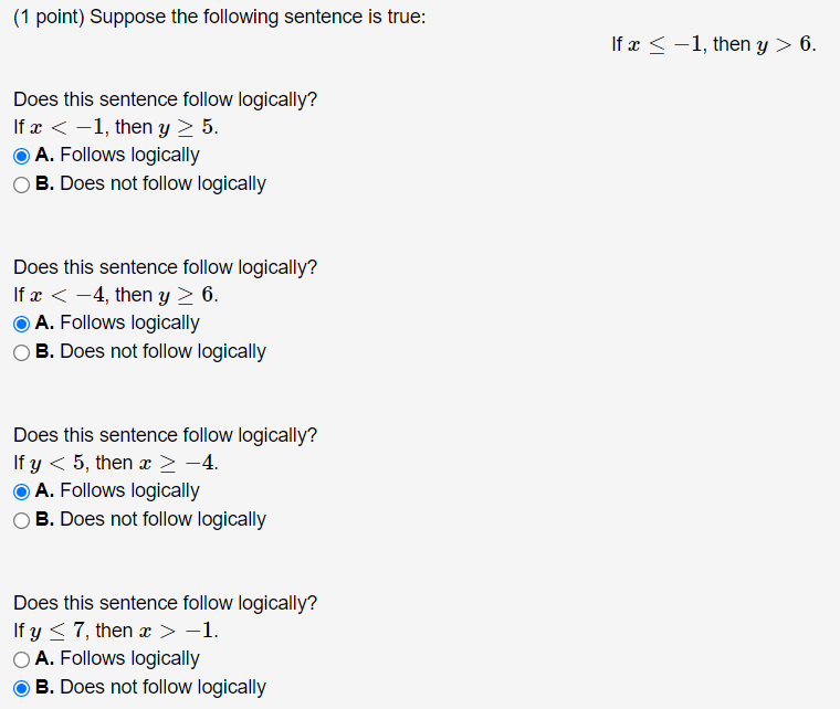 Solved (1 point) Suppose the following sentence is true: If | Chegg.com