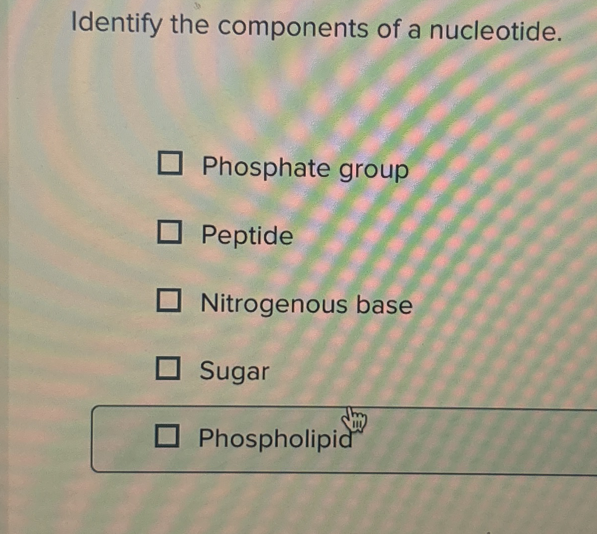 Solved Identify the components of a nucleotide.Phosphate | Chegg.com