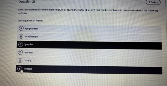 Solved Select the word root/combining form (a,b, or c ) and | Chegg.com