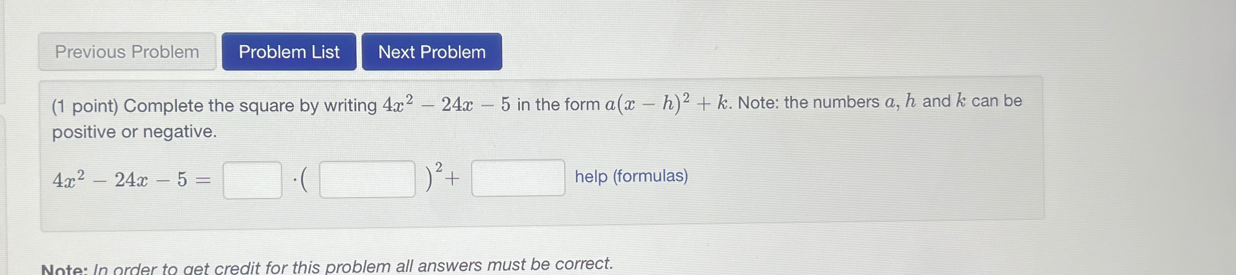 Solved (1 ﻿point) ﻿Complete the square by writing 4x2-24x-5 | Chegg.com